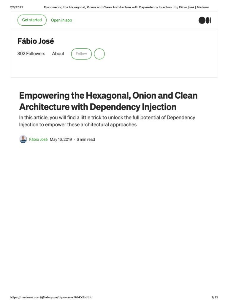 Empowering The Hexagonal, Onion and Clean Architecture With Dependency Injection - by Fábio José ...