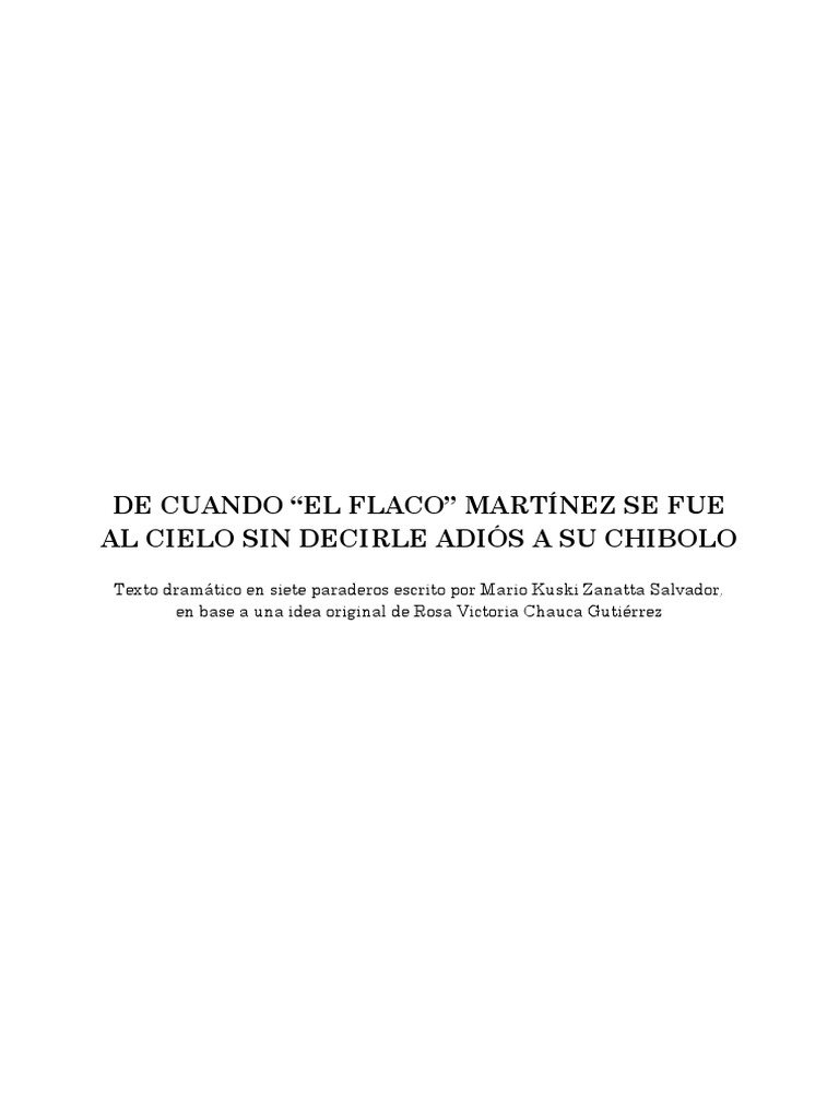 De Cuando El Flaco Martinez Se Fue Al Cielo Sin Decirle Adios A Su Chibolo | PDF