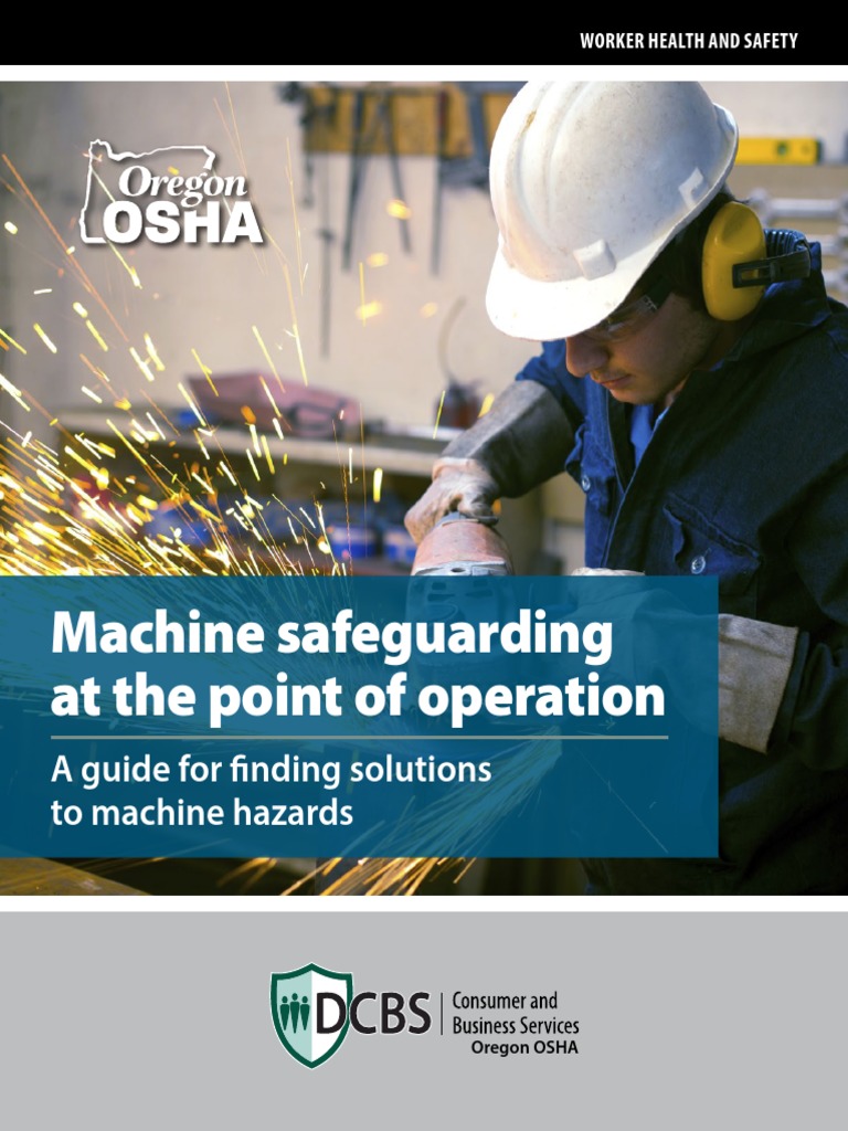 Machine Safeguarding at The Point of Operation: A Guide For Finding ...