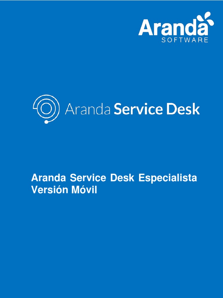Aranda Service Desk Especialista Versión Móvil v3 | PDF | Contraseña ...