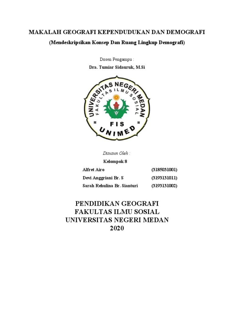 Makalah Geografi Kependudukan Dan Demografi Kelompok 8 | PDF
