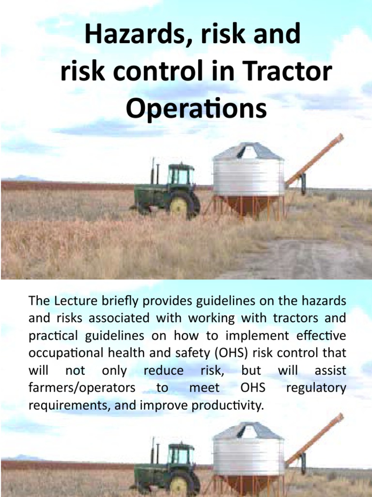 Hazards, Risk and Risk Control in Tractor Operations | PDF ...