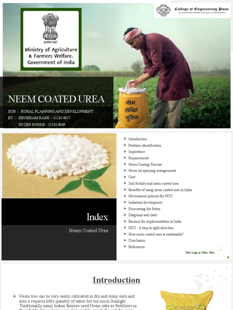 Neem Coated Urea: Sub:-Rural Planning and Development BY: - SHUBHAM ...