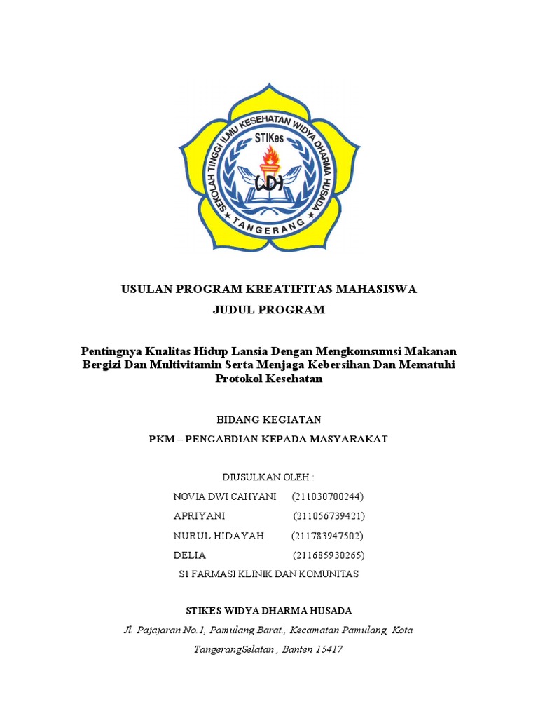 Usulan Program Kreatifitas Mahasiswa Judul Program: Bidang Kegiatan PKM ...