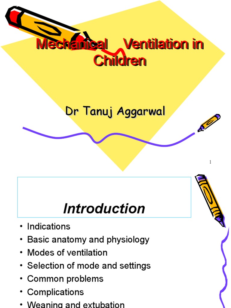 Mechanical Ventilation in Children | PDF | Breathing | Respiratory System