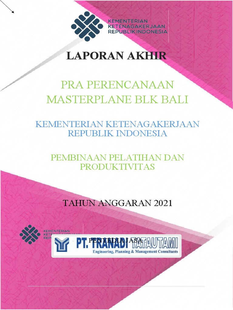 Lap Akhir BLK Bali Rev.31.07.2021 | PDF | Pengelolaan Keuangan & Uang
