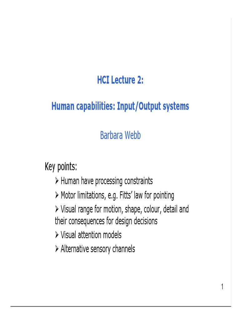 HCI Lecture 2: Human Capabilities: Input/Output Systems: Key Points | PDF | Human–Computer ...
