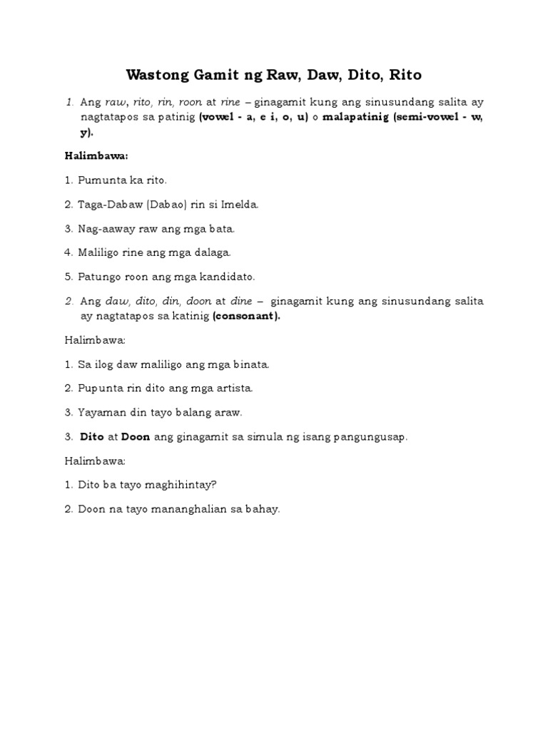 Wastong Gamit NG Raw, Daw, Dito, Rito: 1. Ang Raw, Rito, Rin, Roon at ...