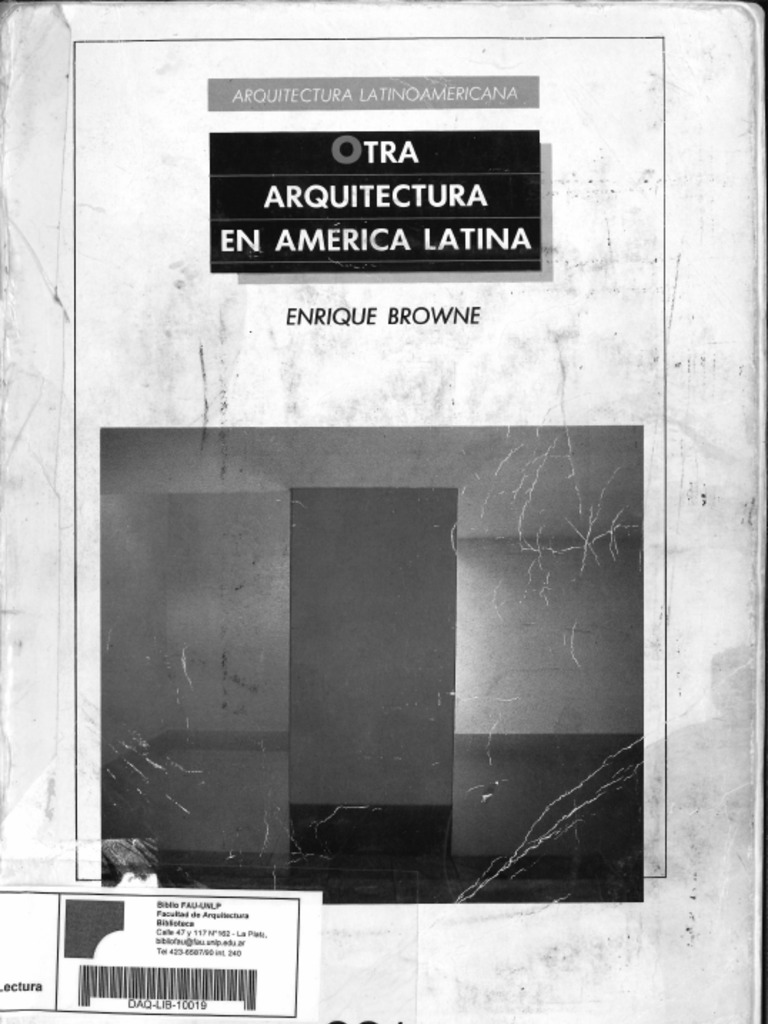 02 Enrique Browne Otra Arquitectura en America Latina | PDF