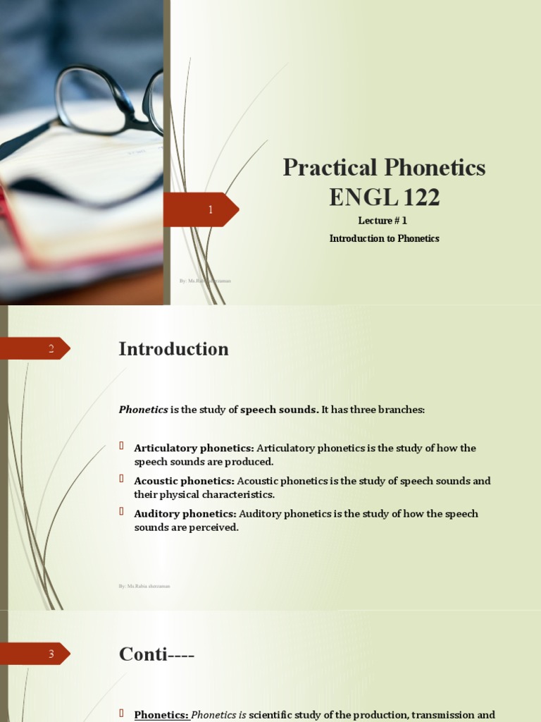 Practical Phonetics ENGL 122: Lecture # 1 Introduction To Phonetics ...
