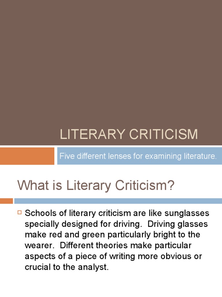 Literary Criticism: Five Different Lenses For Examining Literature ...