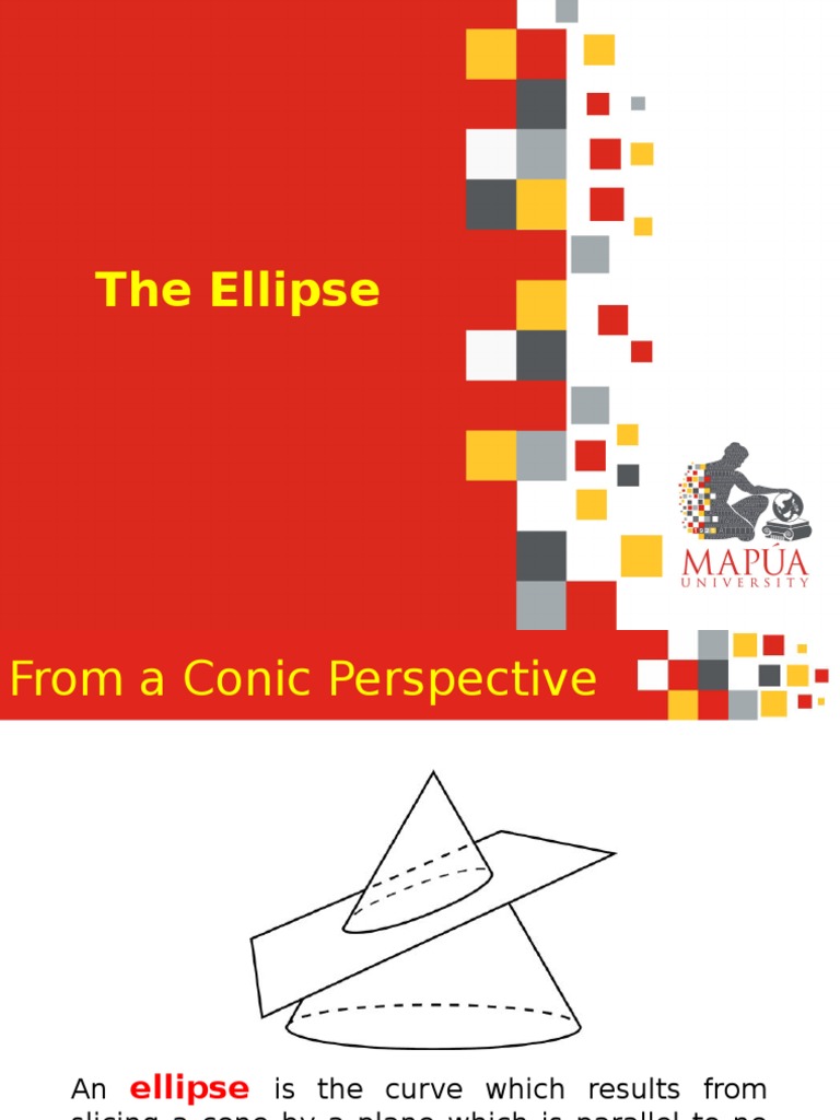 MATH 04 The Ellipse 1 | PDF | Ellipse | Geometric Shapes