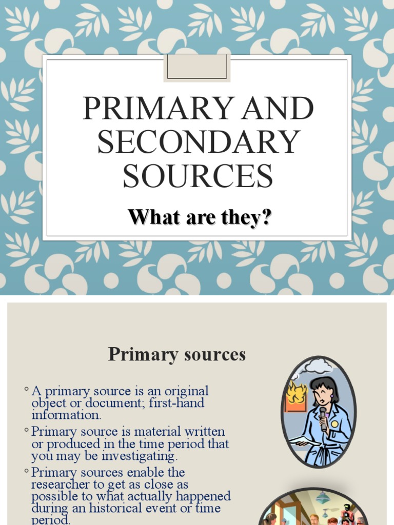 Primary and Secondary Sources | PDF | Primary Sources | Diary