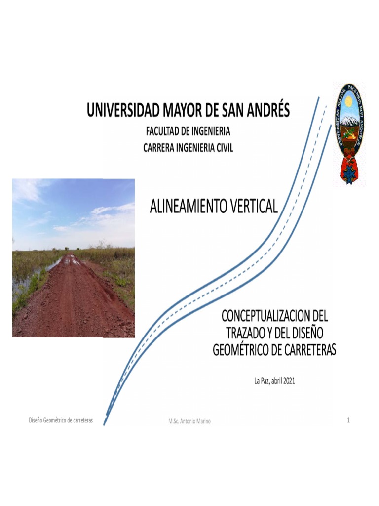 Diseño geométrico de carreteras: Consideraciones sobre el alineamiento ...