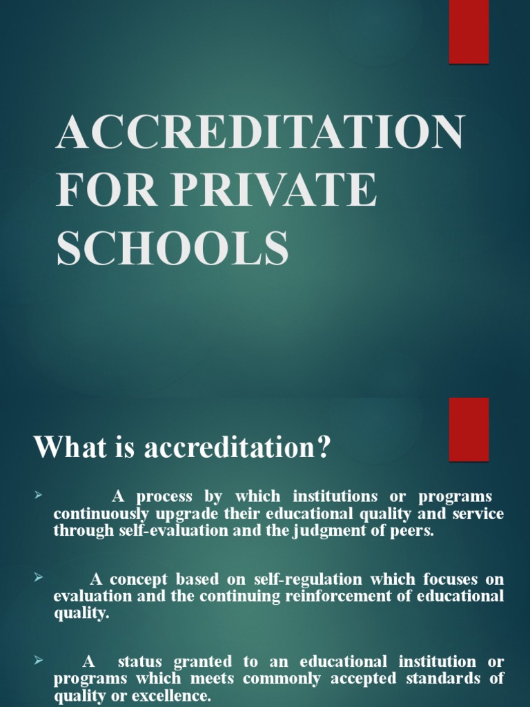 Accreditation For Private Schools | PDF | College | Evaluation