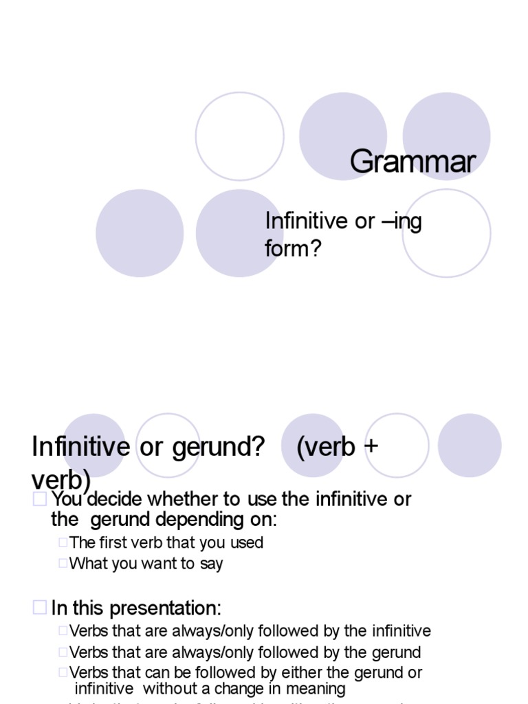 Grammar: Infinitive or - Ing Form? | PDF | Verb | Grammar