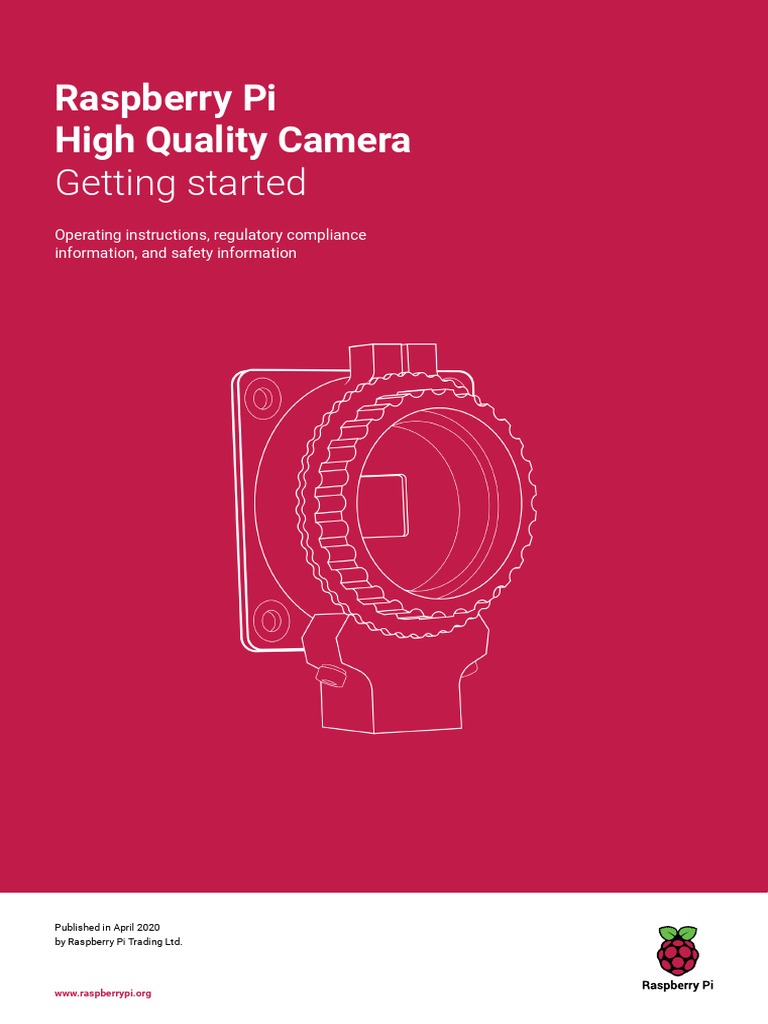 Getting Started Raspberry Pi High Quality Camera Pdf Camera