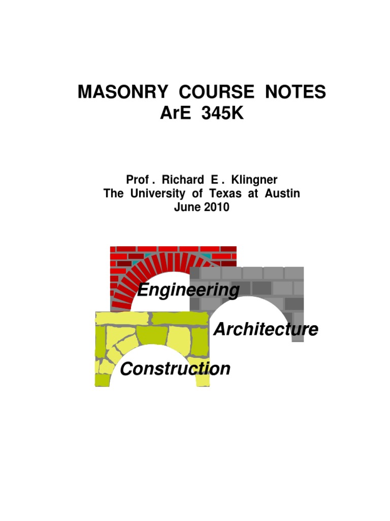 Masonry Course Notes Are 345K: Engineering Architecture Construction ...