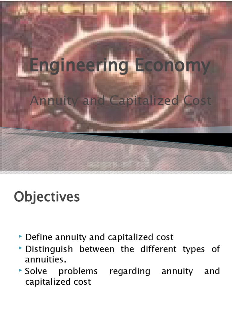 Annuity Types in Engineering Economics | PDF | Interest | Financial ...