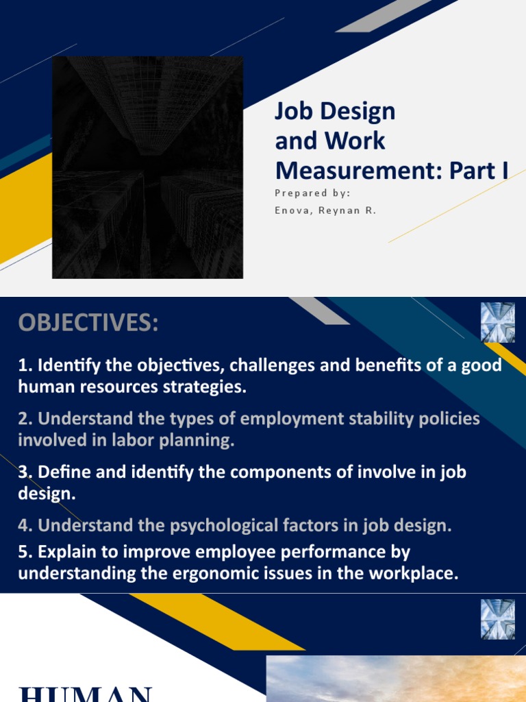 Job Design and Work Measurement Part I Enova Reynan R. | PDF ...