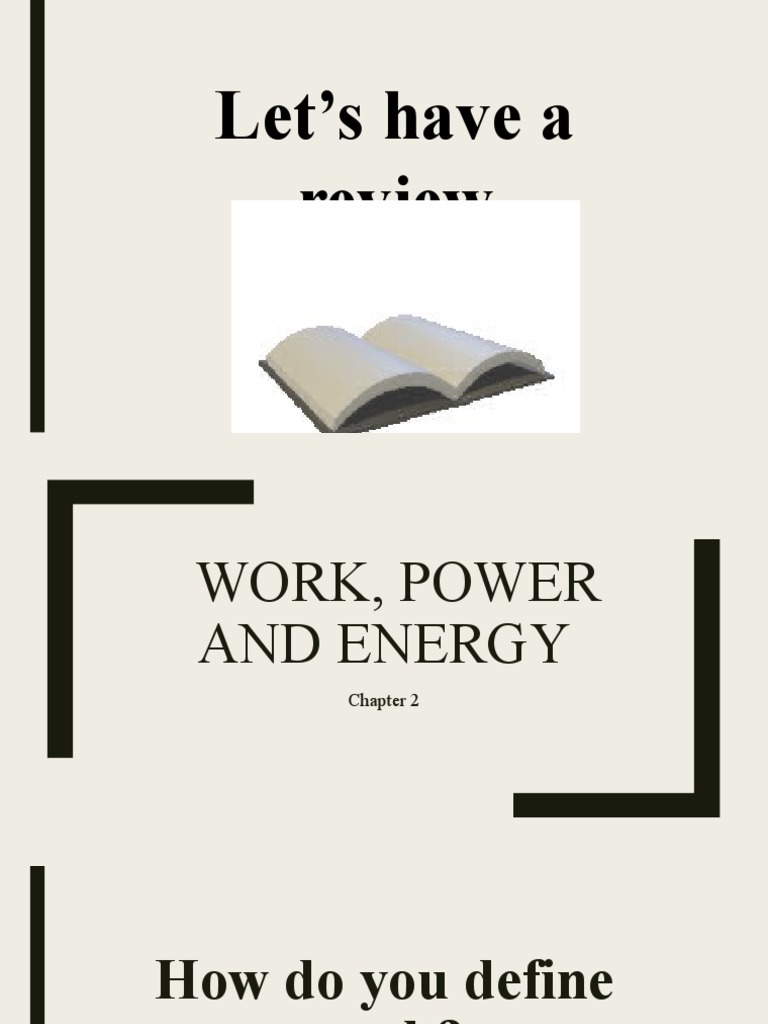 Lesson 2 - Work, Power, and Energy | PDF | Force | Potential Energy