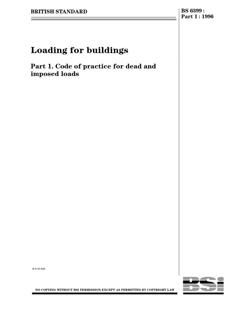 Loading For Buildings: Part 1. Code of Practice For Dead and Imposed ...