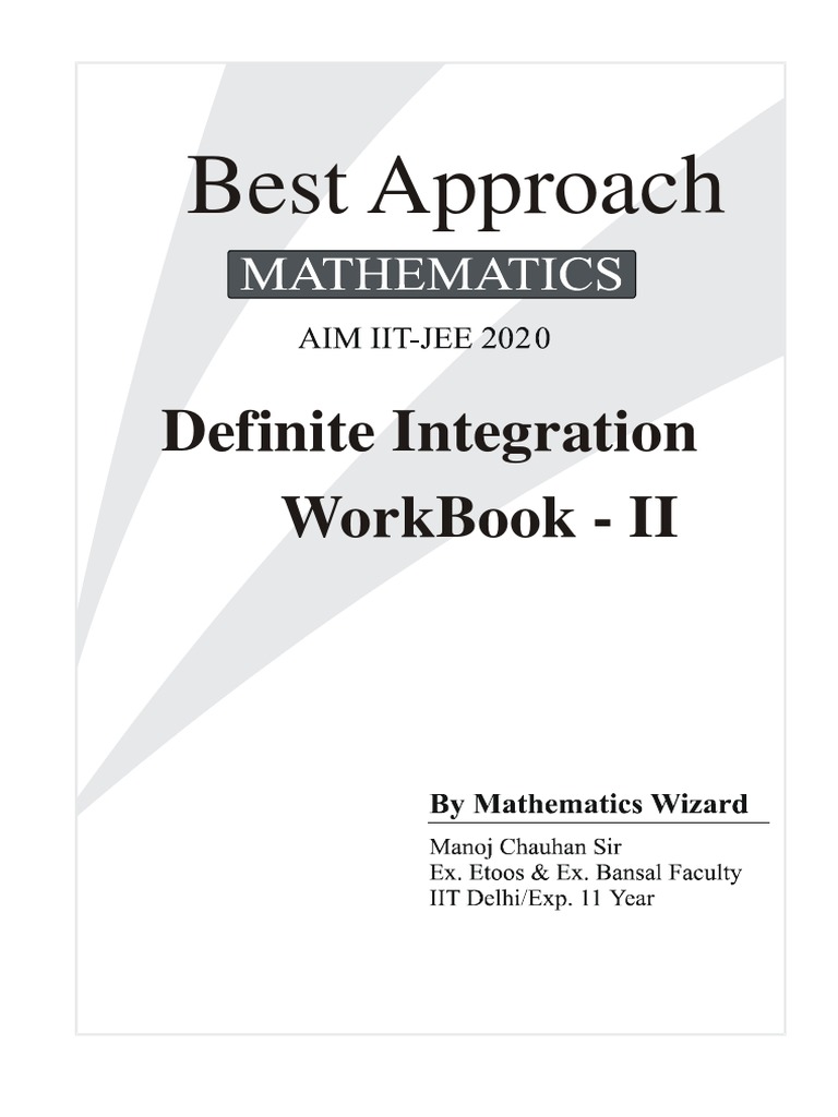 Best Approach: Definite Integration Workbook - Ii | Download Free PDF ...