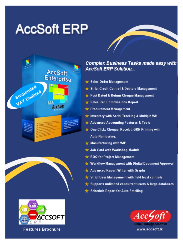 AccSoft ERP. Complex Business Tasks Made Easy With AccSoft ERP Solution... Features Brochure ...