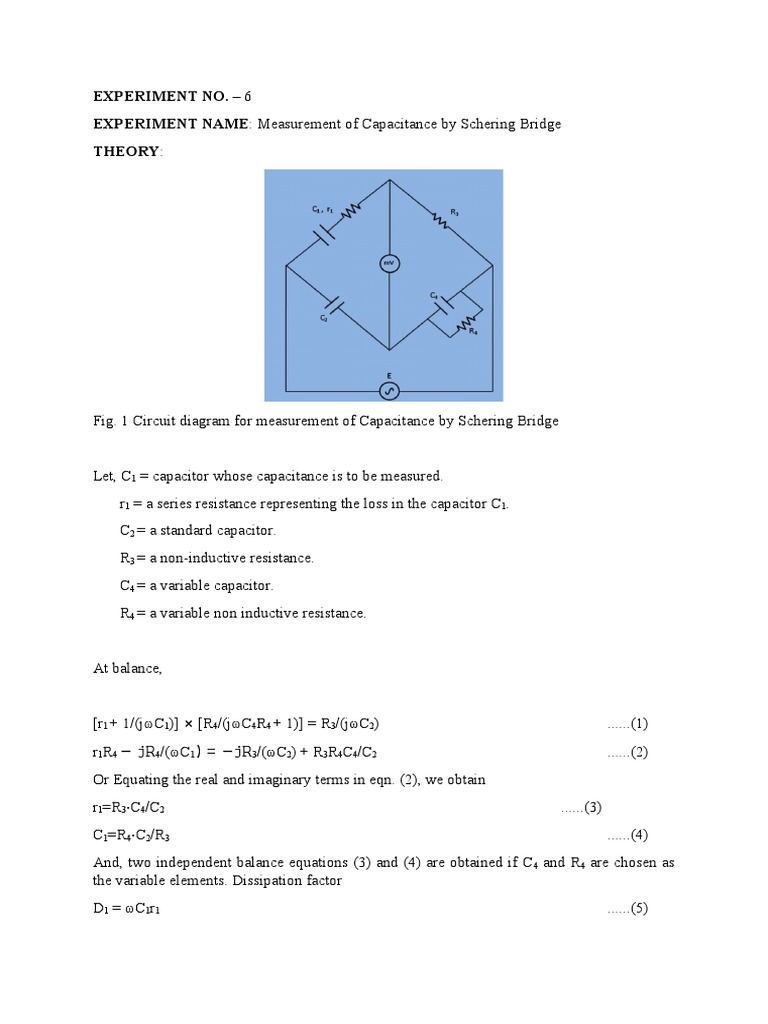 Experiment No. - 6 EXPERIMENT NAME: Measurement of Capacitance by Schering Bridge Theory | PDF ...