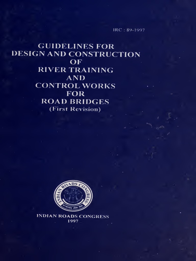 IRC 89-1997 River Training Guidelines | PDF | River | Flood