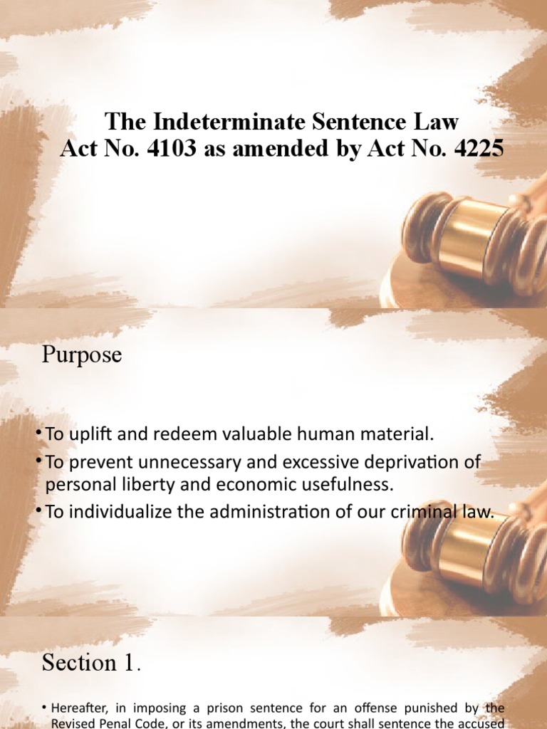 The Indeterminate Sentence Law Act No. 4103 As Amended by Act No. 4225 ...