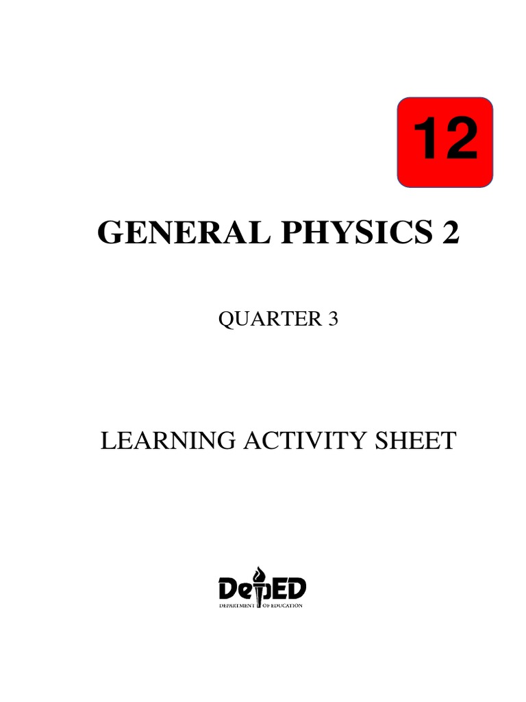 General Physics 2 LAS Quarter 3 | PDF | Electric Charge | Electron