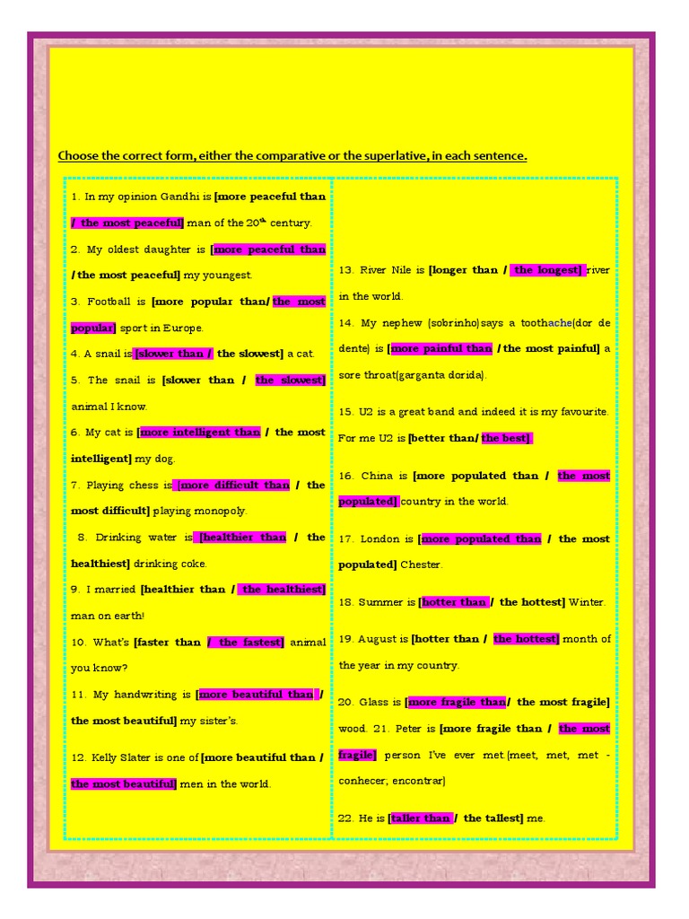 Choose The Correct Form, Either The Comparative or The Superlative, in ...
