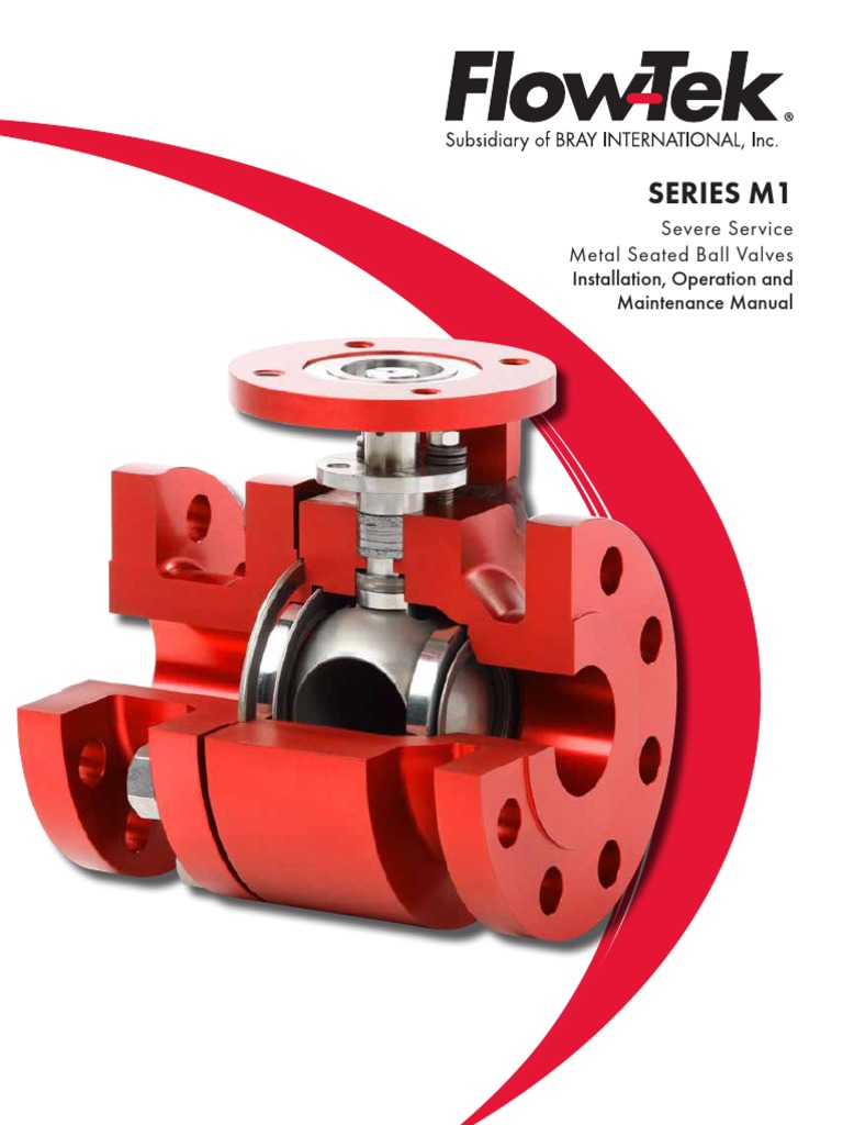 Series M1: Severe Service Metal Seated Ball Valves Installation ...