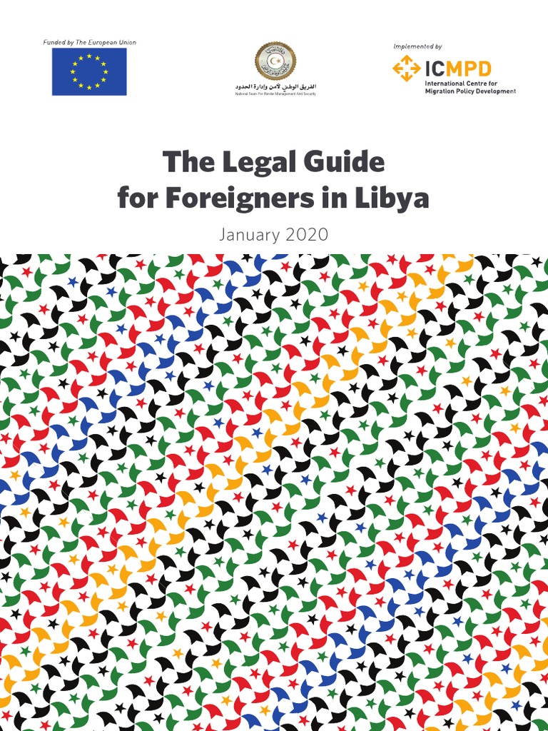 ICMPD - The Legal Guide For Foreigners in Libya - EN | PDF | Travel ...