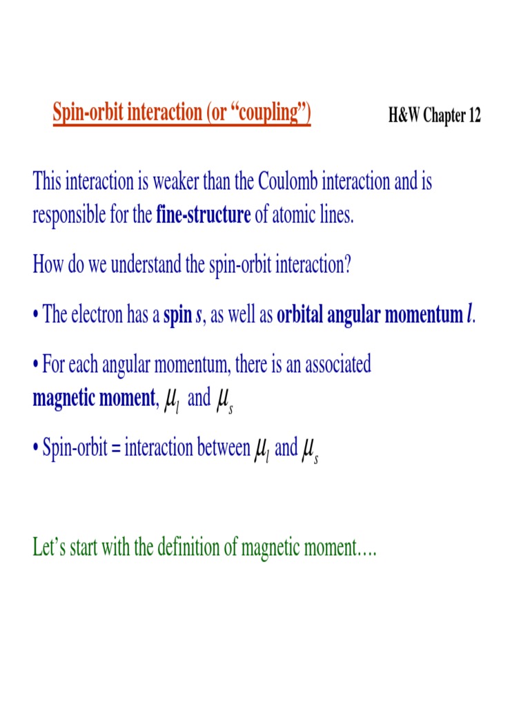 Lectures 11-13 SPIN-ORBIT INTERACTION | Download Free PDF | Spin ...