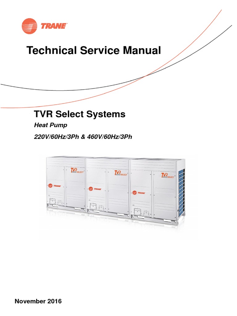 Trane TVR Select Systems Manual | PDF | Heat Exchanger | Electrical ...