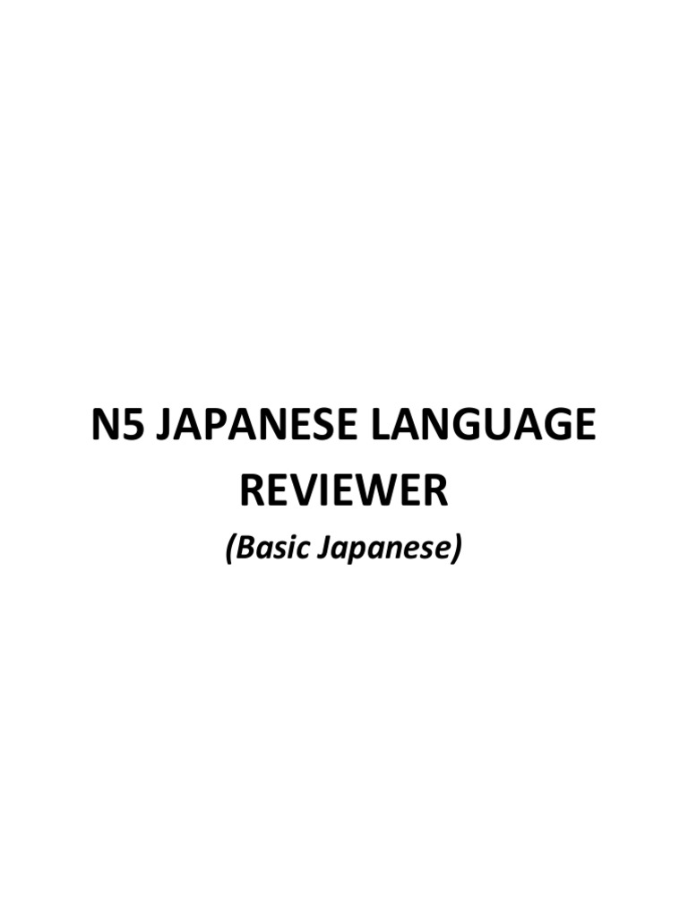 n5 Japanese Language Reviewer | PDF