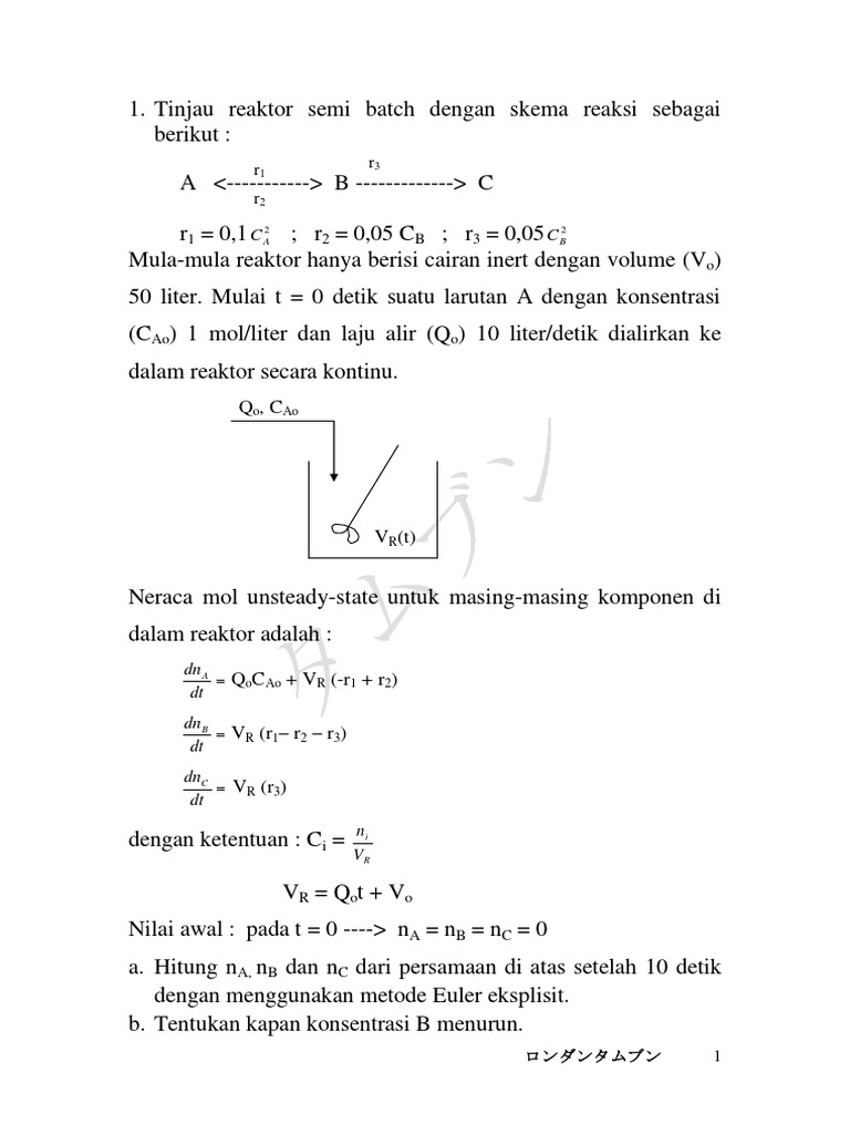 Analisis Reaktor Semi Batch dengan Skema Reaksi A ↔ B → C | PDF