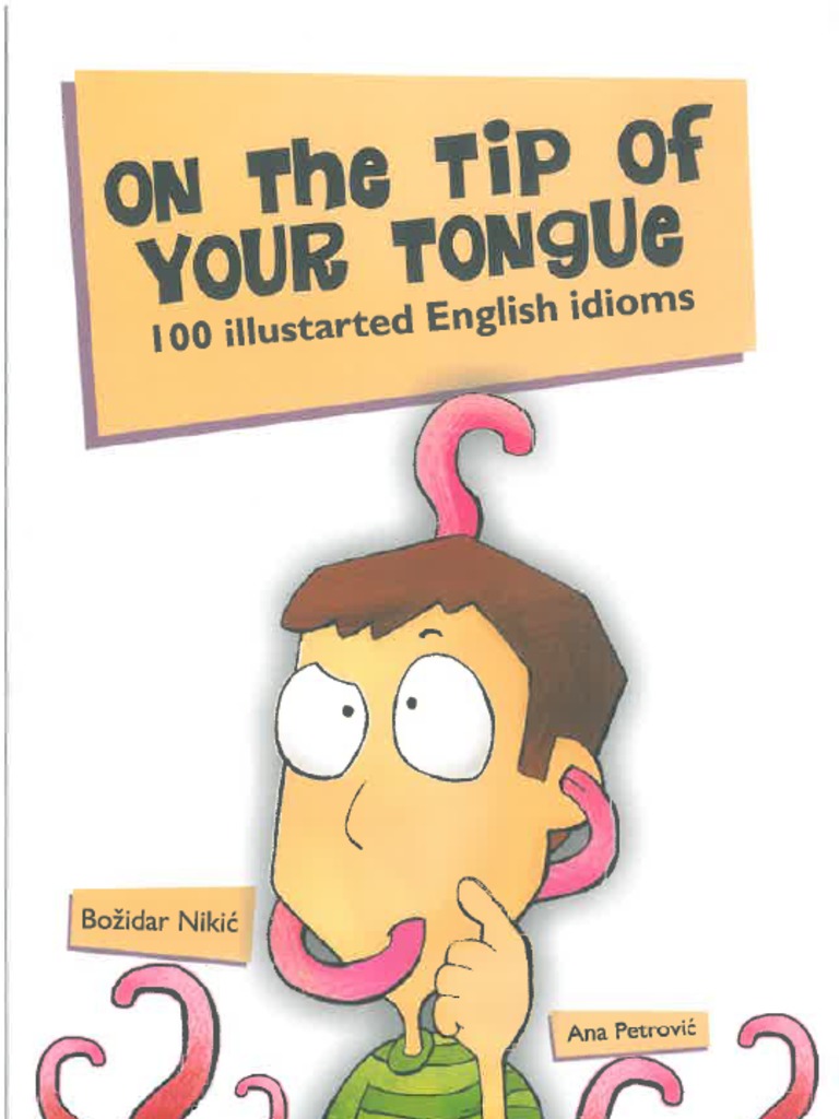 On The Tip of Your Tongue - Illustrated Idioms | PDF