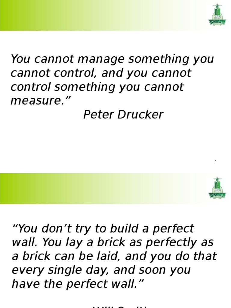 You Cannot Manage Something You Cannot Control, and You Cannot Control ...