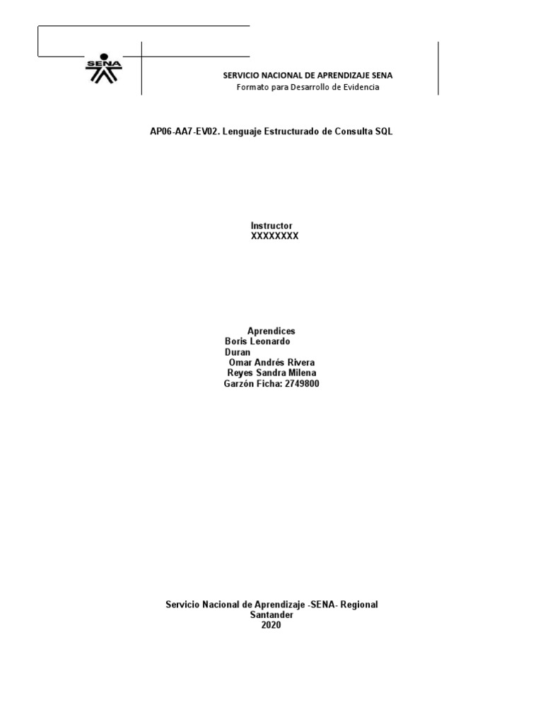 Ap06 Aa7 Ev02 Lenguaje Estructurado De Consultas Sql Pdf Sql Mi Sql 8181