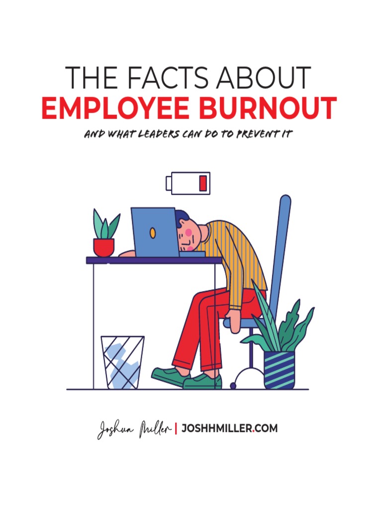 The Facts About: Employee Burnout | PDF | Occupational Burnout | Human ...