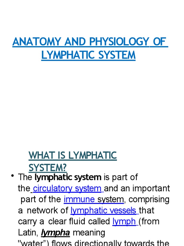 Anatomy and Physiology of Lymphatic System | PDF | Lymph | Lymphatic System