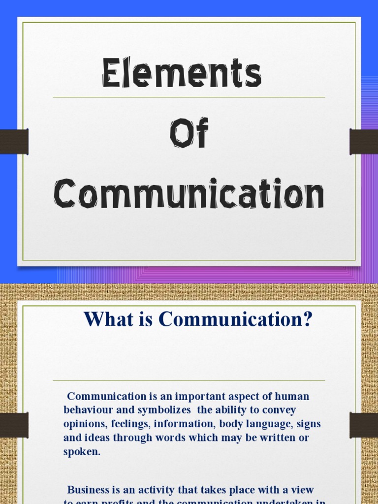 Elements of Communication | PDF | Communication | Human Nature