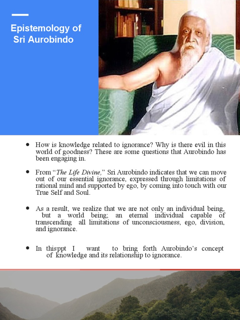 Epistemology of Sri Aurobindo | PDF | Knowledge | Truth