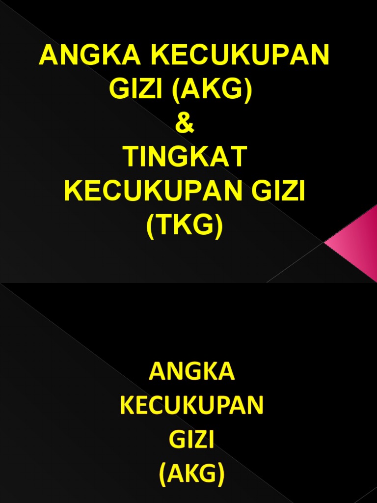 Penentuan Akg & TKG | PDF | Kesehatan Holistik