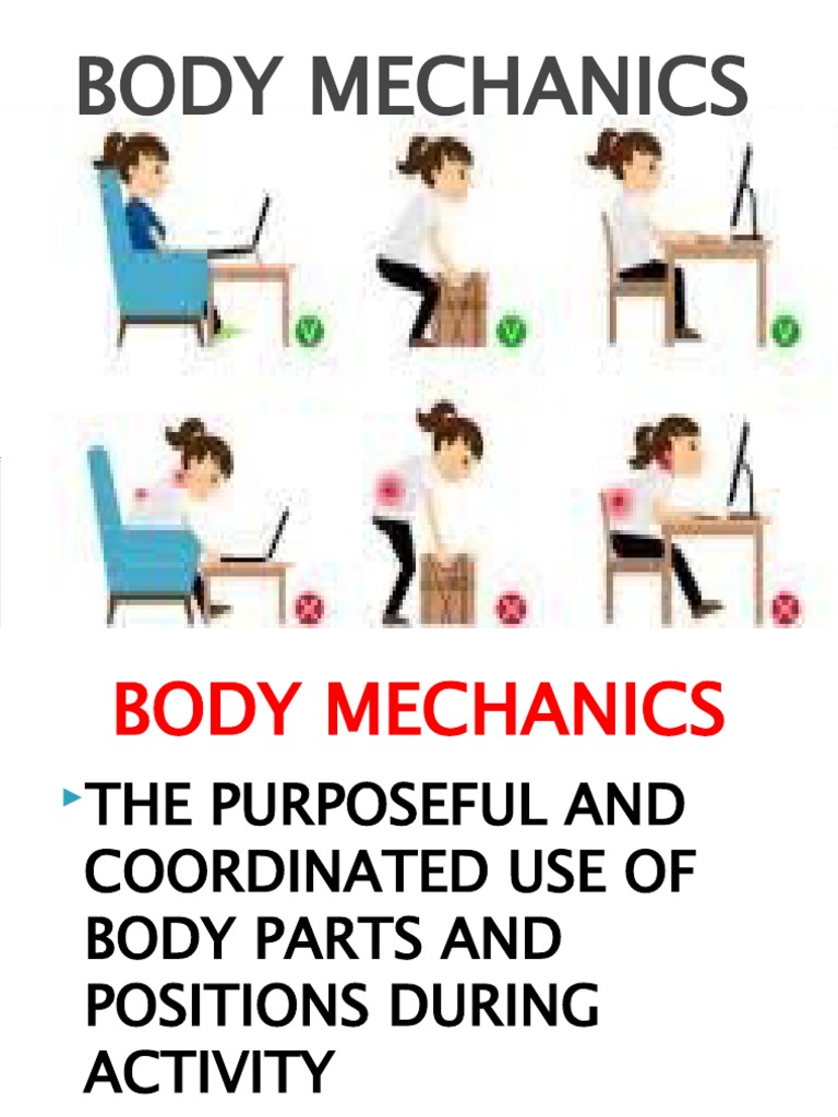 Body Mechanics | PDF