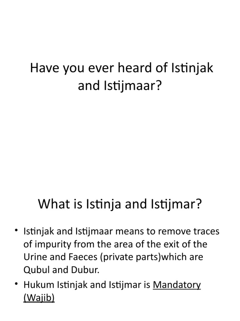 Have You Ever Heard of Istinjak and Istijmaar? | PDF | Abrahamic Religions