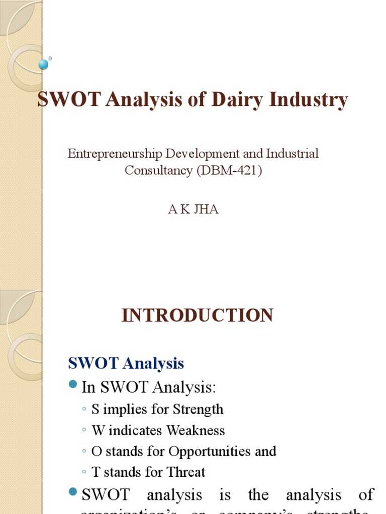 SWOT Analysis of Dairy Industry | PDF | Swot Analysis | Economies